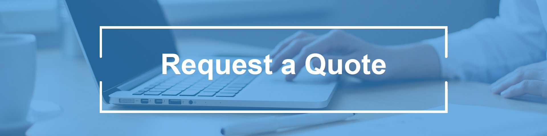 Request a Quote